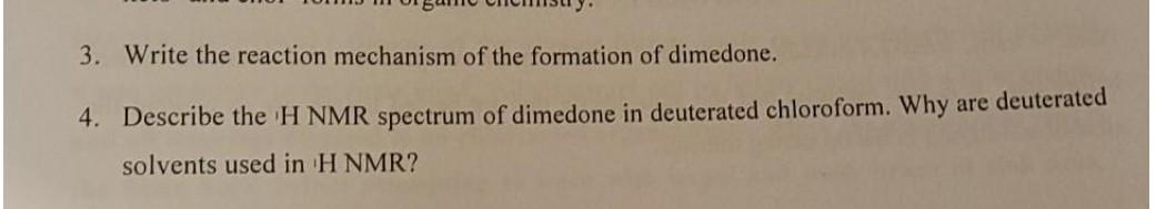 Solved 3. Write the reaction mechanism of the formation of | Chegg.com