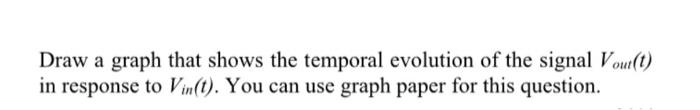Solved C The Circuit In Figure Q4c Shows An Inverting 