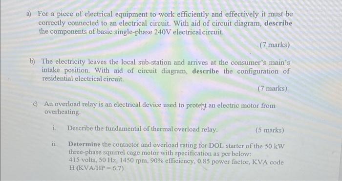 Solved a) For a piece of electrical equipment to work | Chegg.com