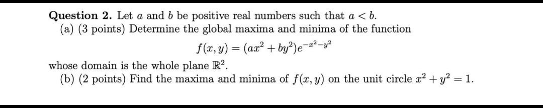 Solved Question 2. Let a and b be positive real numbers such | Chegg.com
