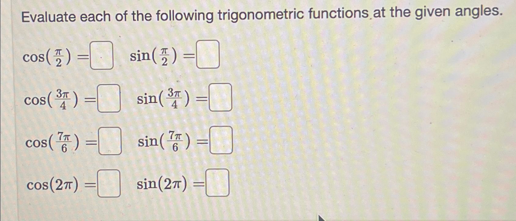 Solved Evaluate each of the following trigonometric | Chegg.com