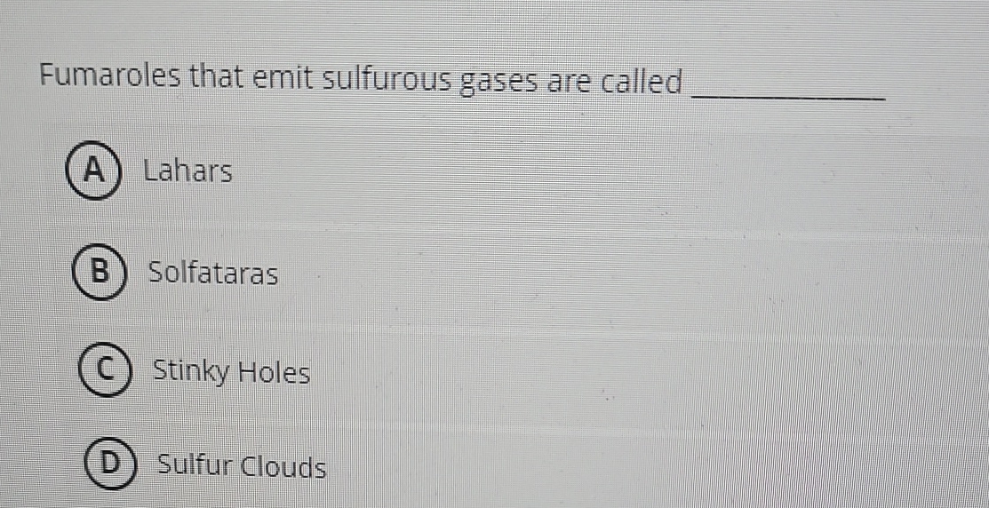 Solved Fumaroles that emit sulfurous gases are | Chegg.com