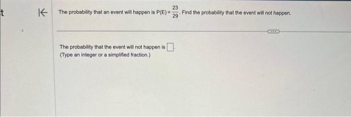 Solved The probability that an event will happen is | Chegg.com