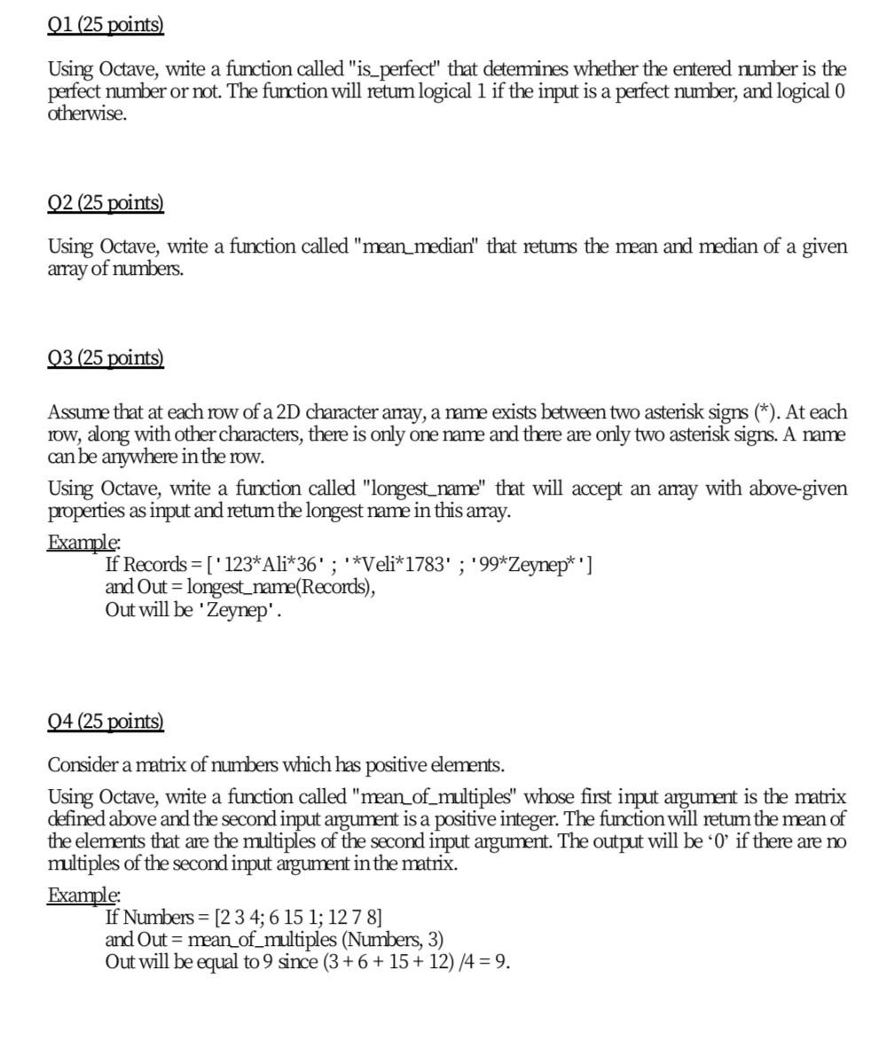 Solved Q1 (25 points) Using Octave, write a function called | Chegg.com