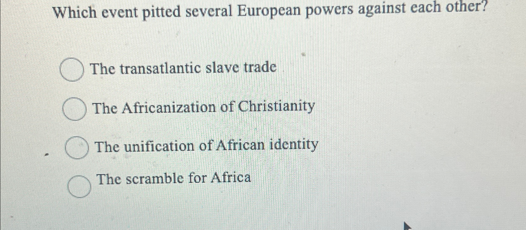Solved Which event pitted several European powers against | Chegg.com