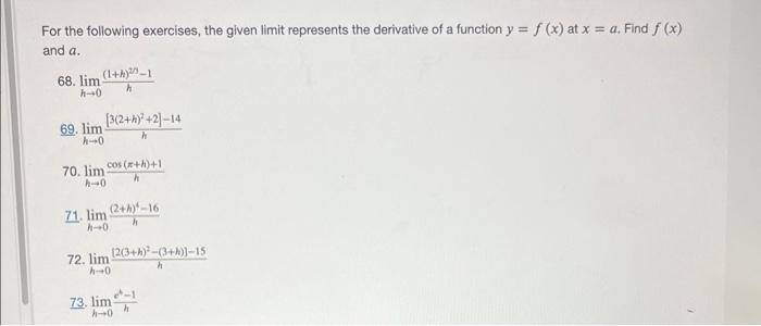 Solved For the following exercises, the given limit | Chegg.com