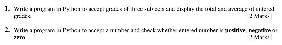 Solved 1. Write a program in Python to accept grades of | Chegg.com