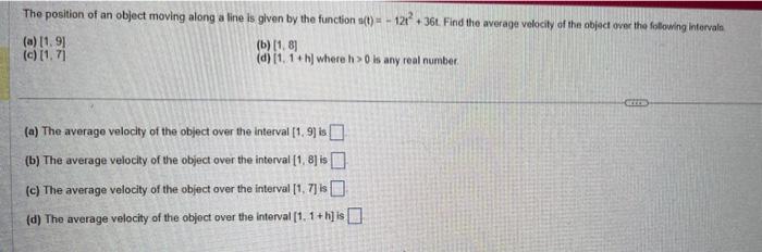 Solved The position of an object moving along a line is | Chegg.com