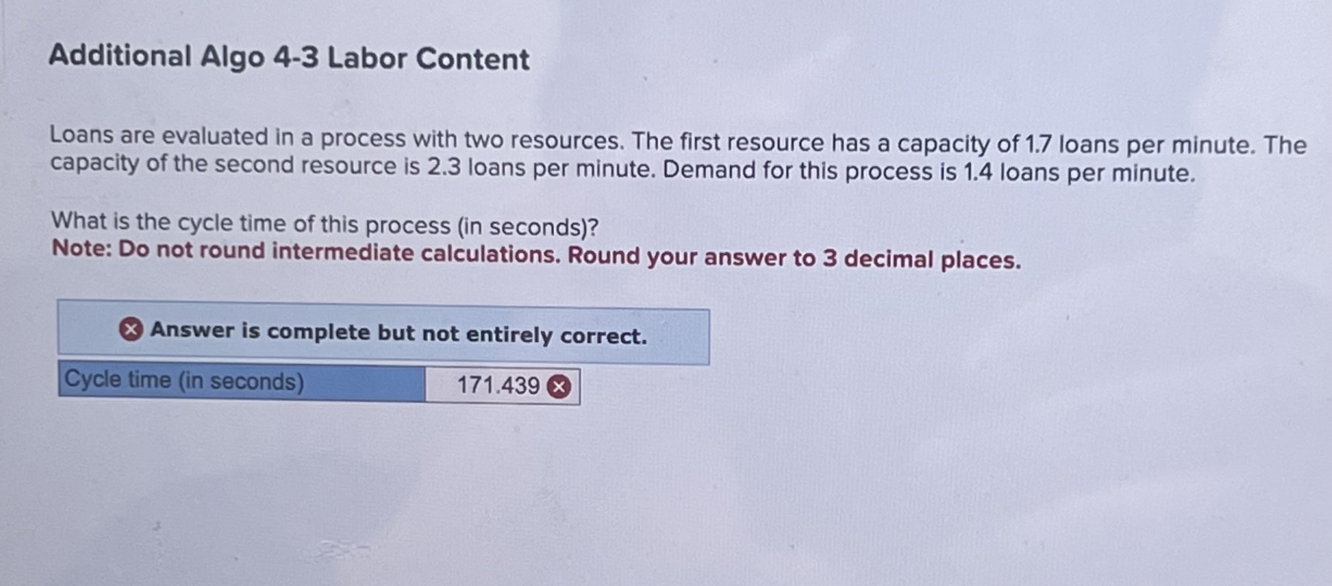 Solved Additional Algo 4-3 ﻿Labor ContentLoans are evaluated | Chegg.com