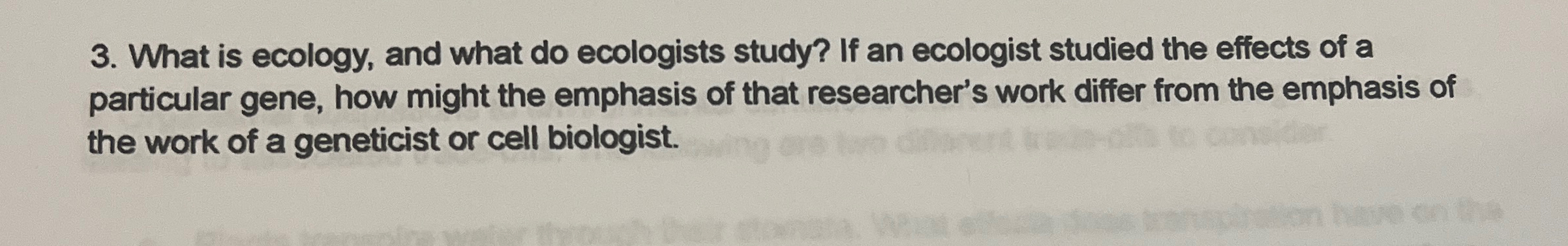 Solved What is ecology, and what do ecologists study? If an | Chegg.com