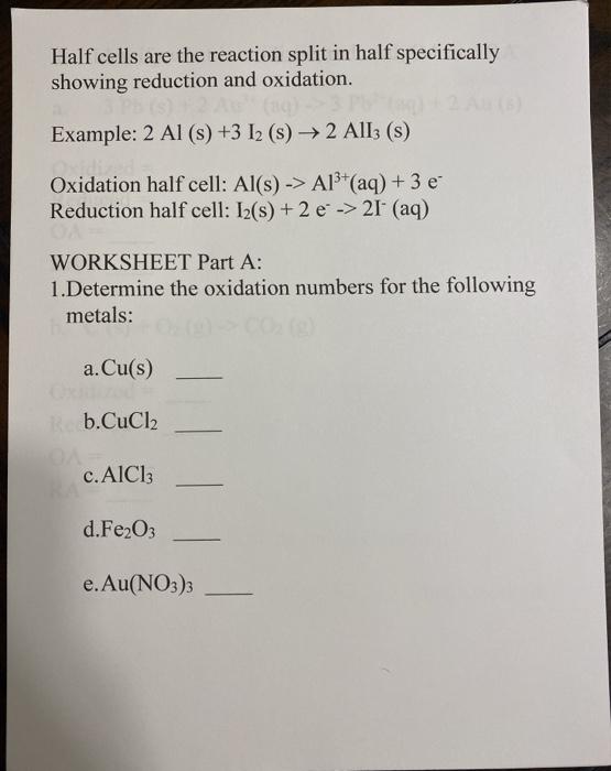 Solved Half cells are the reaction split in half | Chegg.com