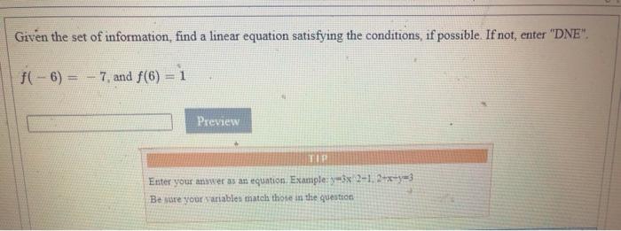 Solved Given the set of information , find a linear equation | Chegg.com