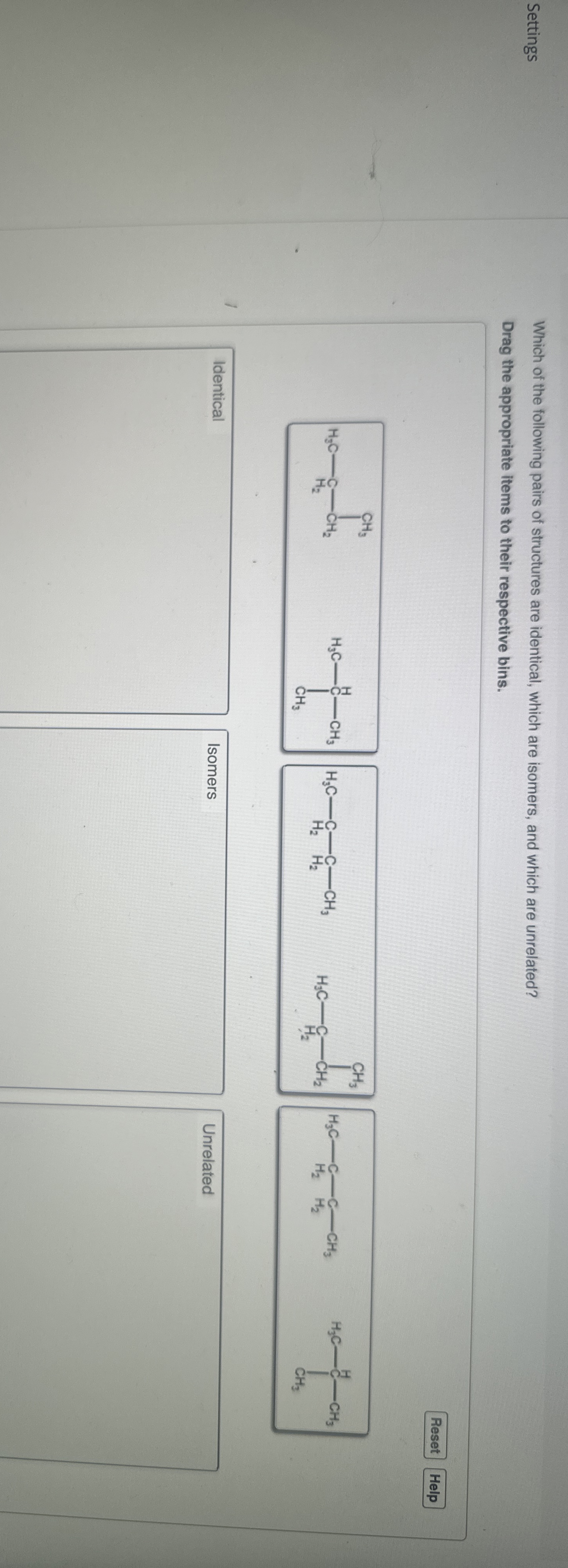 Solved SettingsWhich of the following pairs of structures | Chegg.com