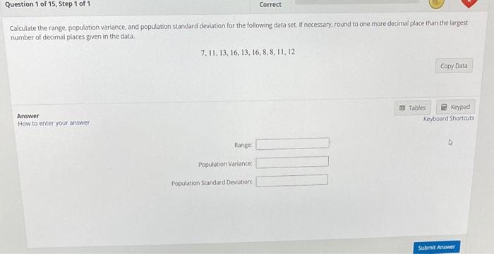 Solved Question 1 of 15, Step 1 of 1 Correct Calculate the | Chegg.com