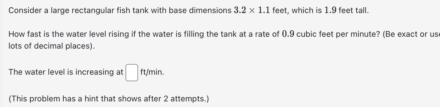 Solved Consider a large rectangular fish tank with base | Chegg.com