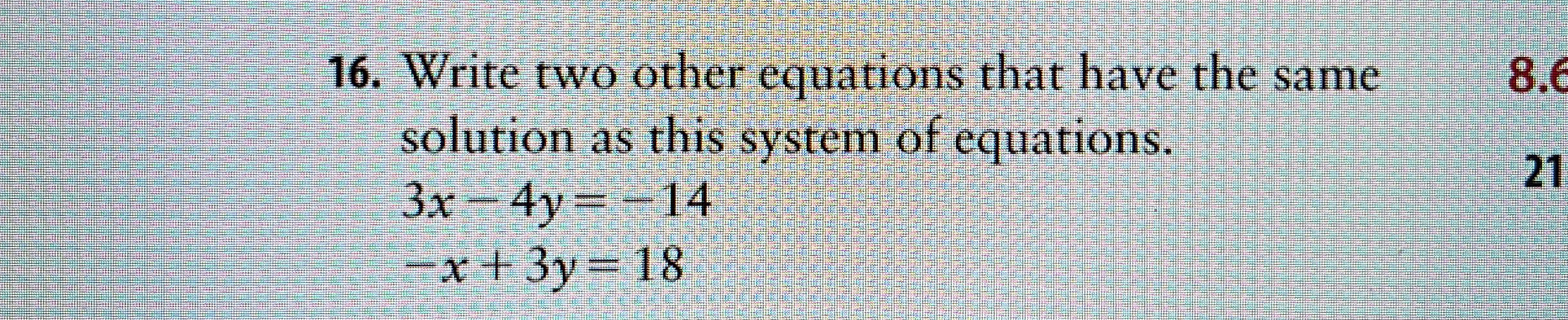Solved Write two other equations that have the same solution | Chegg.com