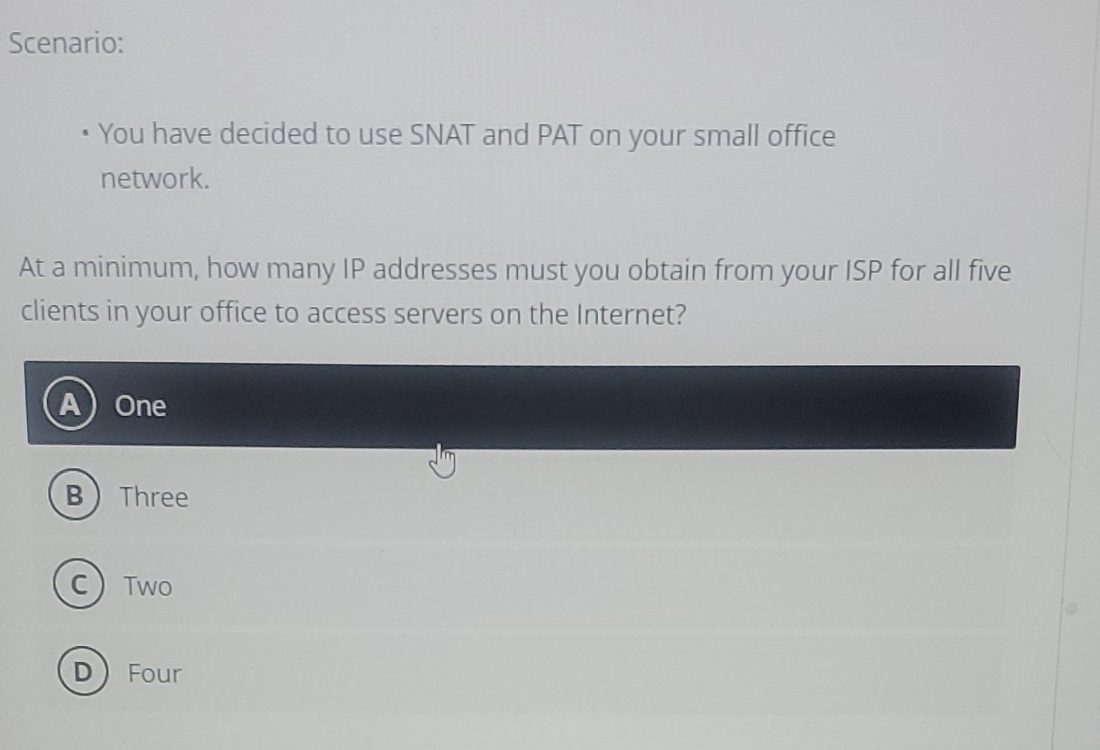 Solved Scenario:You have decided to use SNAT and PAT on your | Chegg.com