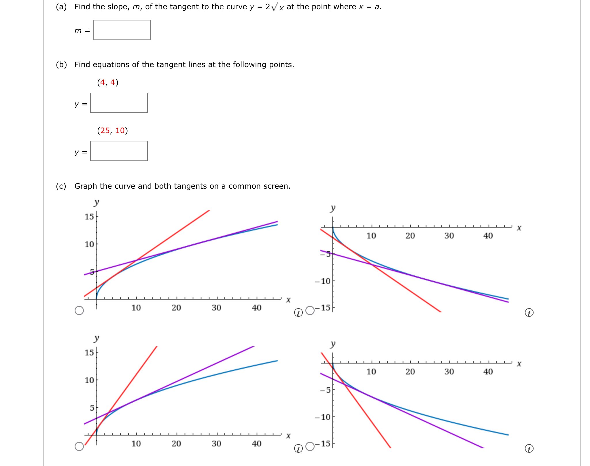 Solved (a) ﻿Find the slope, m, ﻿of the tangent to the curve | Chegg.com