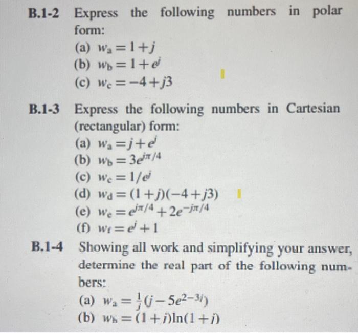 Solved 1-2 Express the following numbers in polar form: (a) | Chegg.com