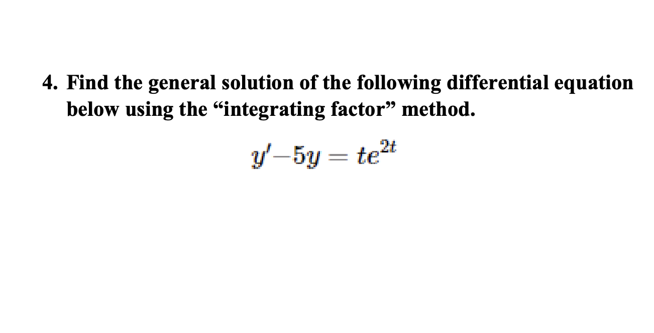 Solved Find the general solution of the following | Chegg.com