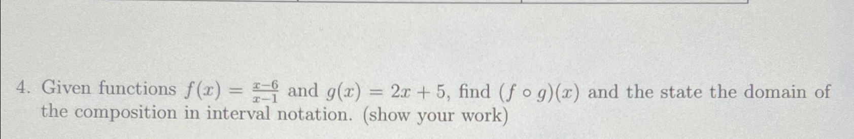 Solved Given functions f(x)=x-6x-1 ﻿and g(x)=2x+5, ﻿find | Chegg.com