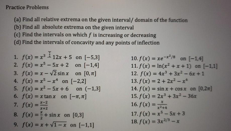 Solved Practice Problems (a) Find all relative extrema on | Chegg.com