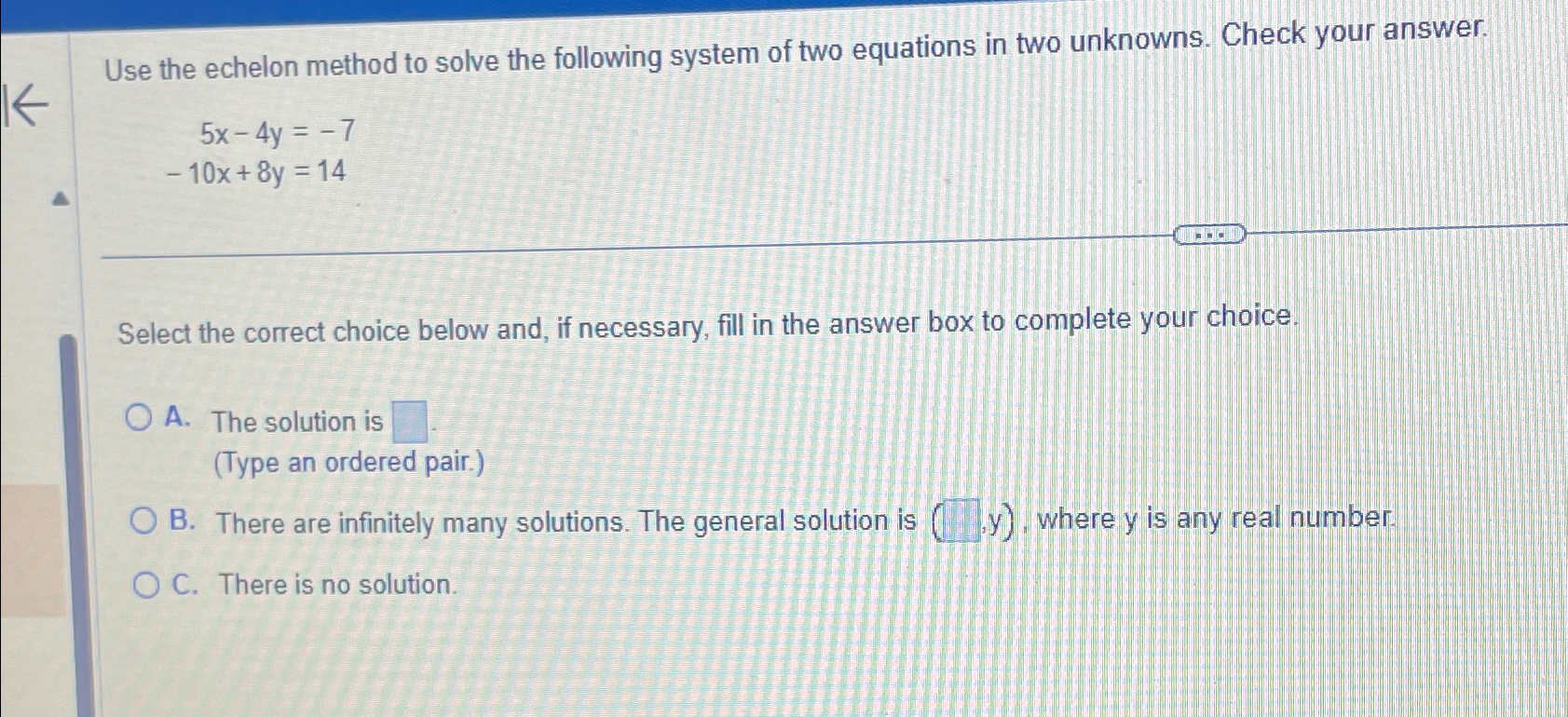 Solved Use the echelon method to solve the following system | Chegg.com