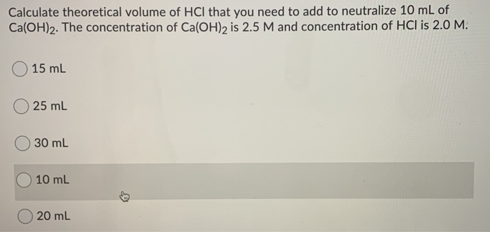 Solved Calculate theoretical volume of HCl that you need to | Chegg.com