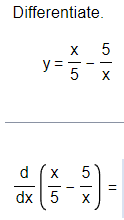 Solved Differentiate.y=x5-5xddx(x5-5x)=I need to know why | Chegg.com