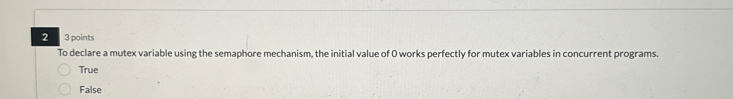 Solved 2 3 ﻿pointsTo declare a mutex variable using the | Chegg.com