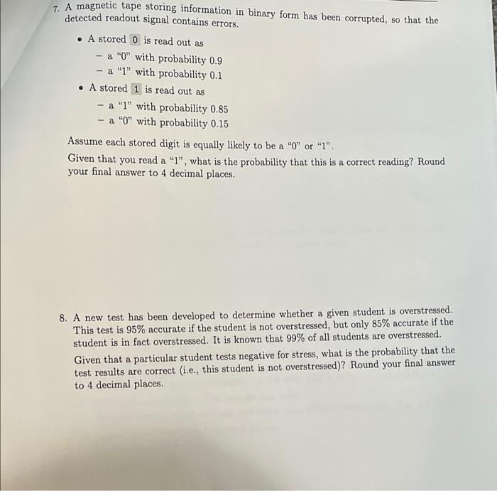 Solved 7. A magnetic tape storing information in binary form | Chegg.com