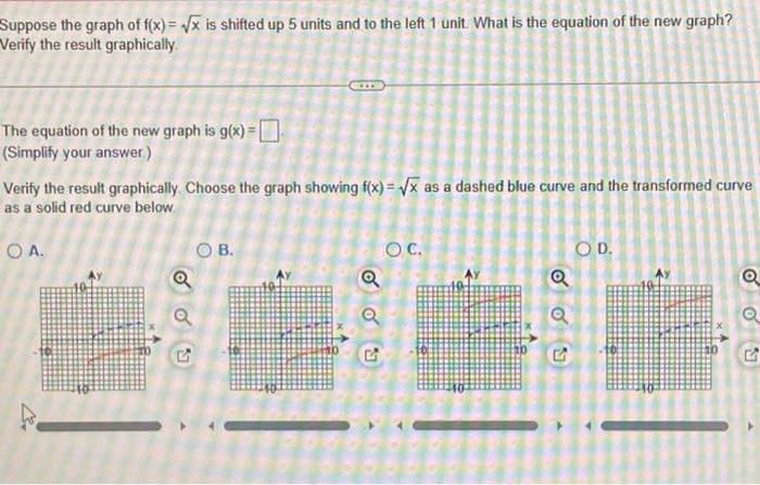Solved Suppose the graph of f(x)=x is shifted up 5 units and | Chegg.com