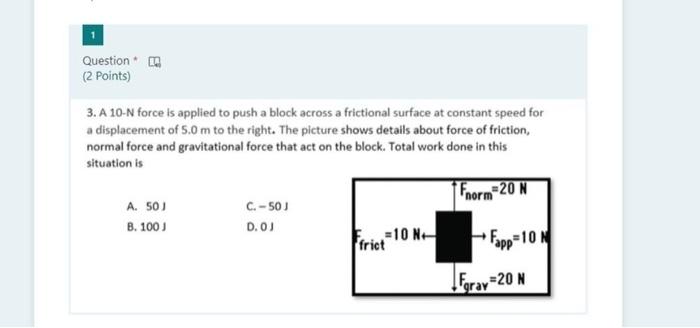 Solved Question (2 Points) 3. A 10-N force is applied to | Chegg.com