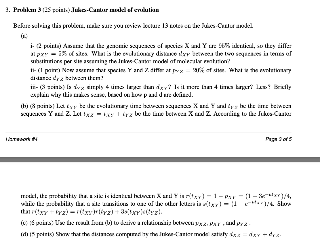 Solved Problem 3 (25 ﻿points) ﻿Jukes-Cantor model of | Chegg.com