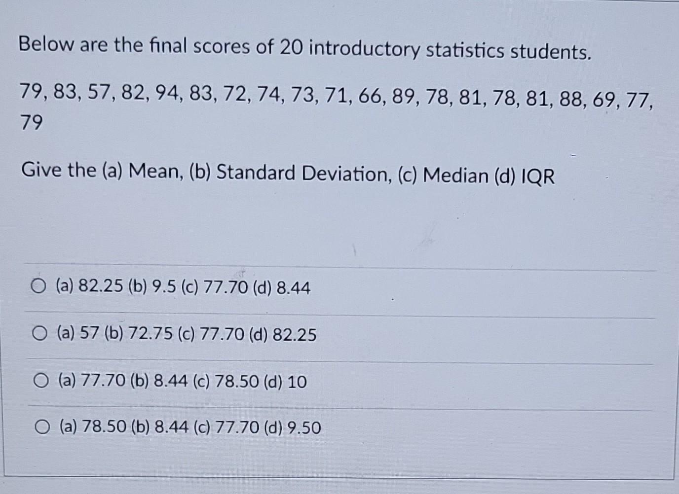 Solved In a class of 25 students, 24 of them took an exam in | Chegg.com