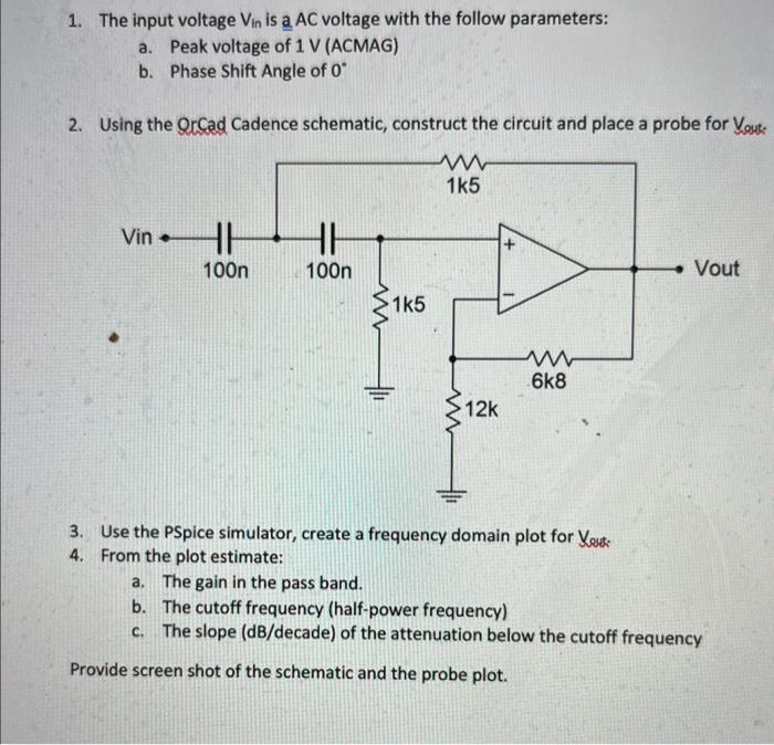 Solved use the Pspice sinulator to create a frequency domain | Chegg.com