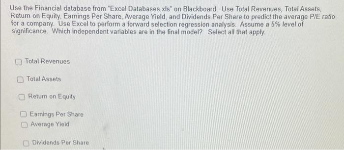 Solved Use the Financial database from "Excel Databases.xls" | Chegg.com
