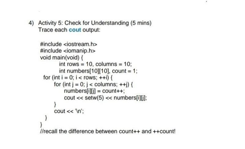 Solved Activity 5: Check for Understanding (5 mins) Trace | Chegg.com