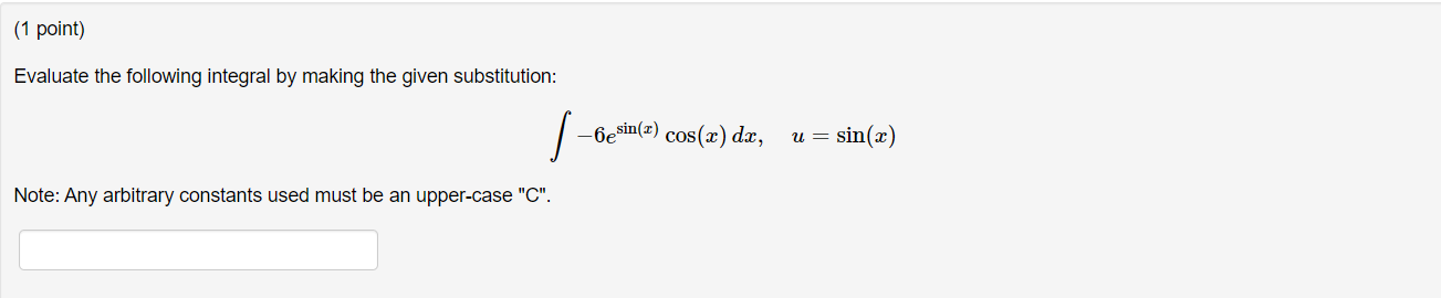 Solved (1 ﻿point)Evaluate the following integral by making | Chegg.com