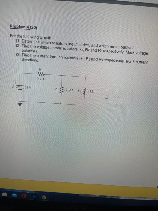 Solved Problem 4 (20) For the following circuit (1) | Chegg.com