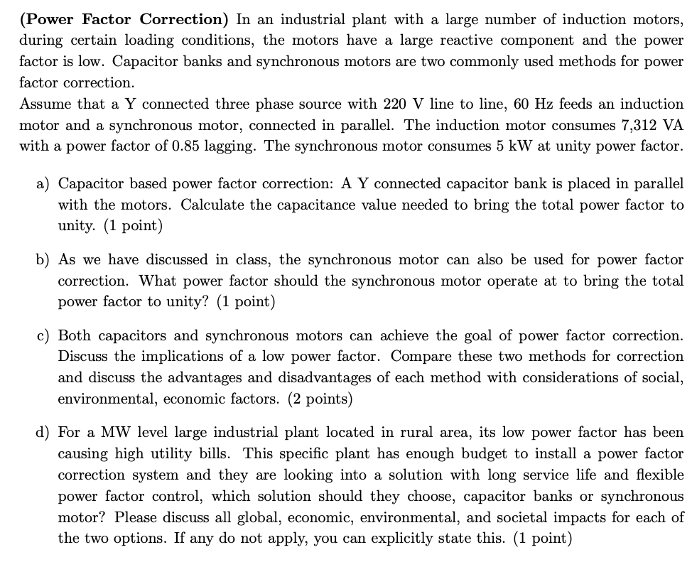 Solved (Power Factor Correction) ﻿In an industrial plant | Chegg.com