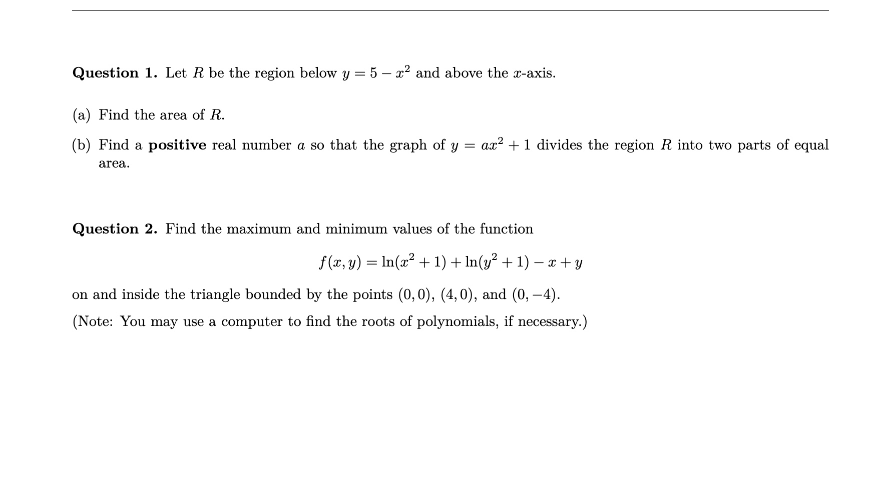 Solved Question 1. ﻿Let R ﻿be the region below y=5-x2 ﻿and | Chegg.com