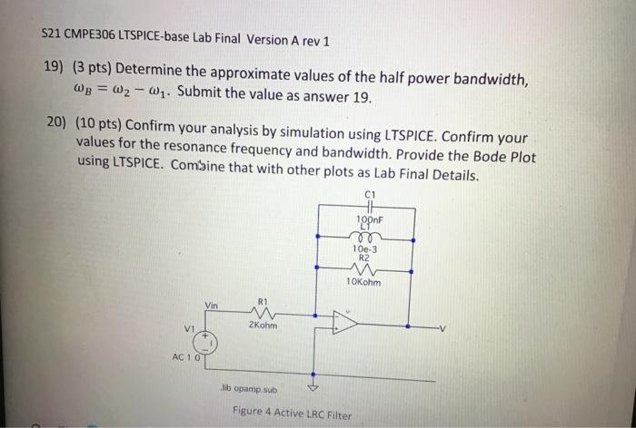 Solved Part 4 (20 pts) Consider the active LRC filter shown | Chegg.com