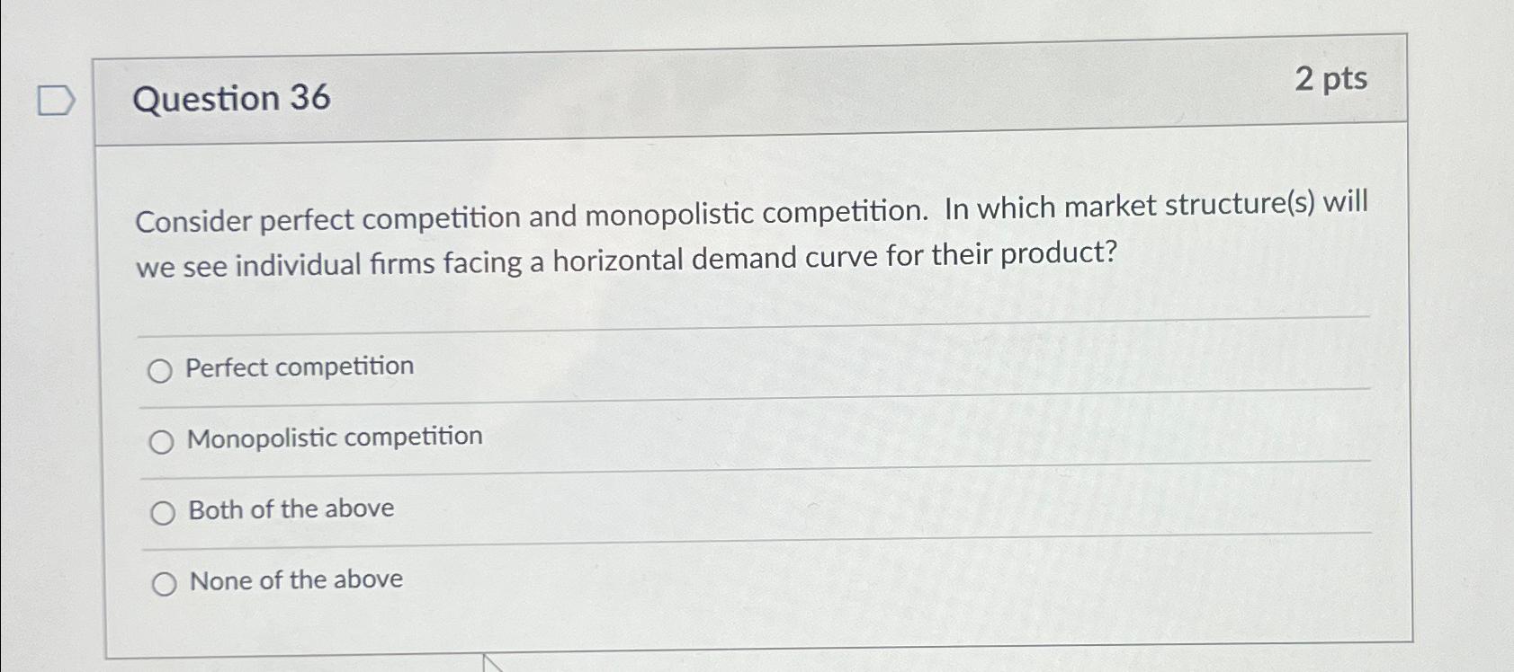 Solved Question 362ptsConsider perfect competition and | Chegg.com