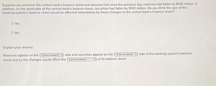 Solved Suppose you examine the central bank's balance sheet | Chegg.com