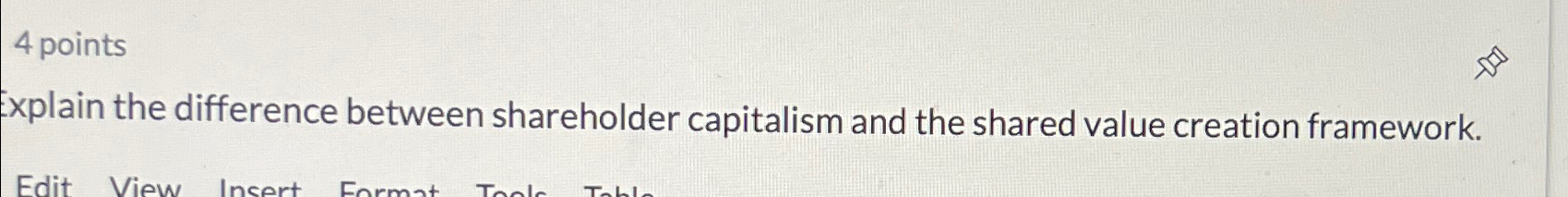 Solved Explain the difference between shareholder capitalism | Chegg.com