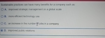 Solved Sustainable practices can have many benefits for a | Chegg.com