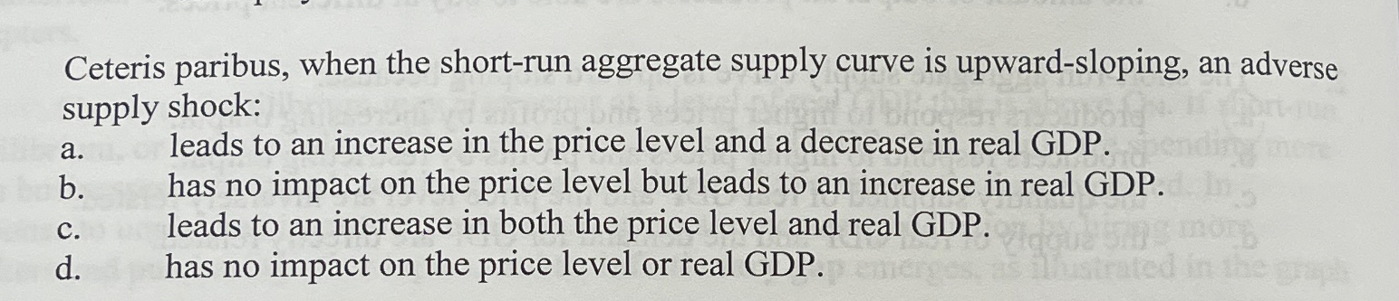 Solved Ceteris paribus, when the short-run aggregate supply | Chegg.com