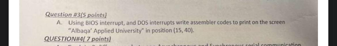 Solved Question #3(5 ﻿points)A. ﻿Using BIOS interrupt, and | Chegg.com