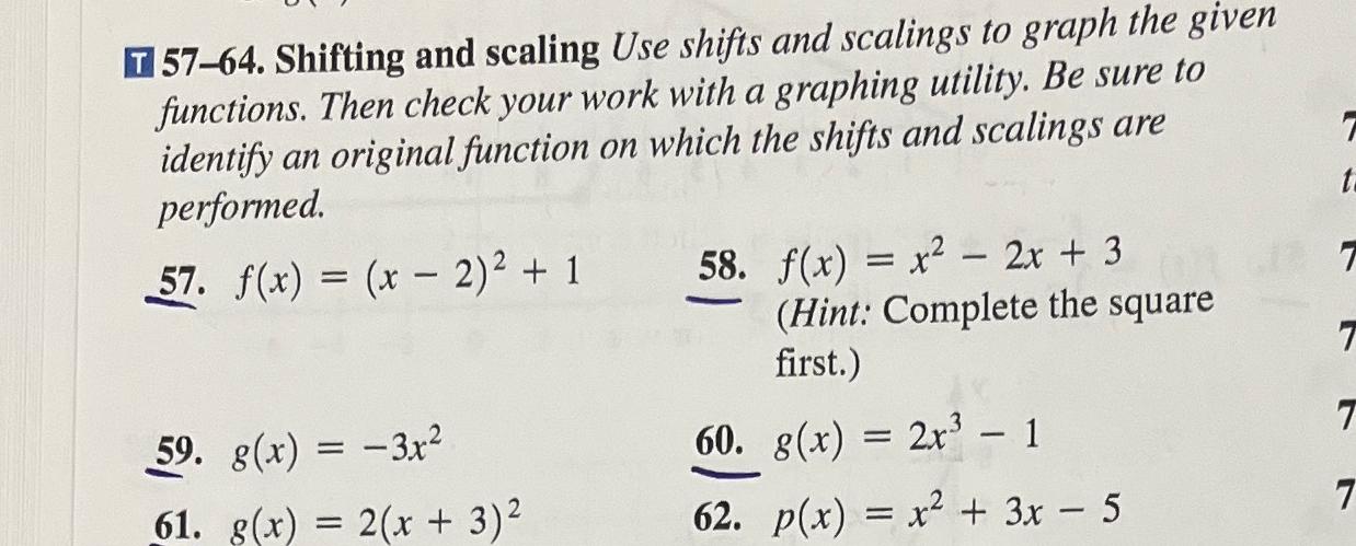 Solved T 57-64. ﻿Shifting and scaling Use shifts and | Chegg.com